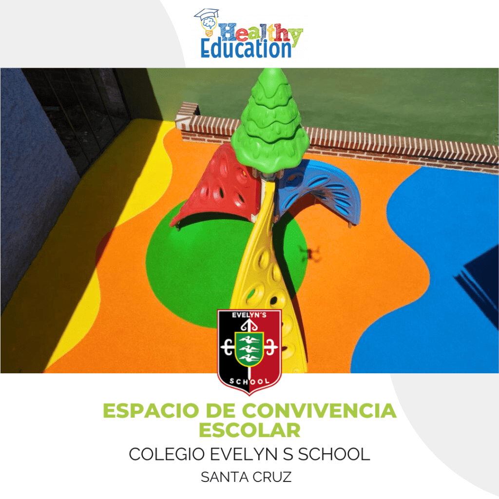 Espacio de Convivencia Escolar - Colegio Evelyn School - Healthy Education