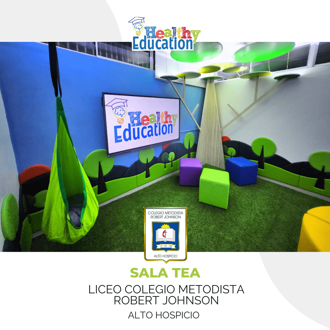 Sala TEA - Liceo Colegio Metodista Robert Johnson - Healthy Education